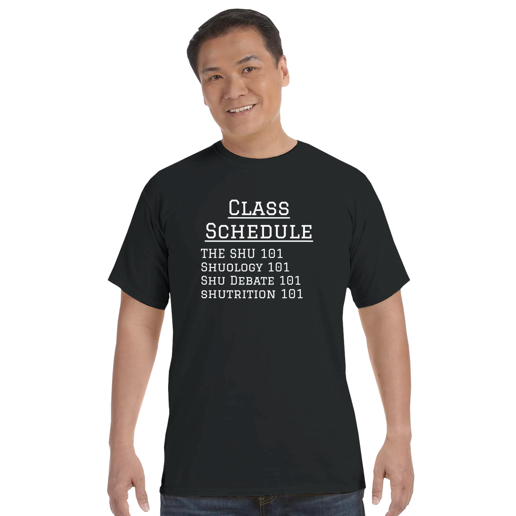THE SHU Class Schedule T- Shirt – Theshustore